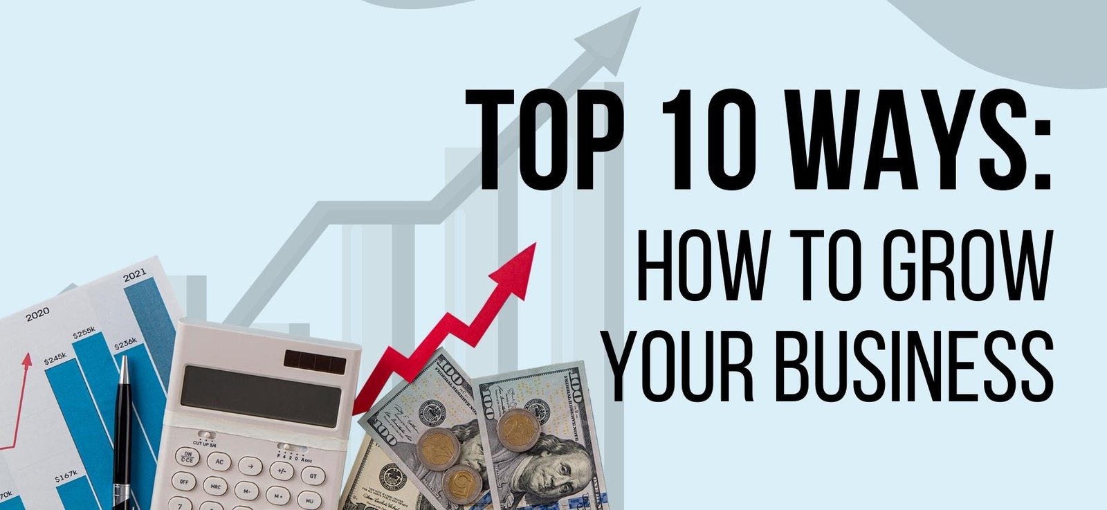 10 Ways to Grow Your Business